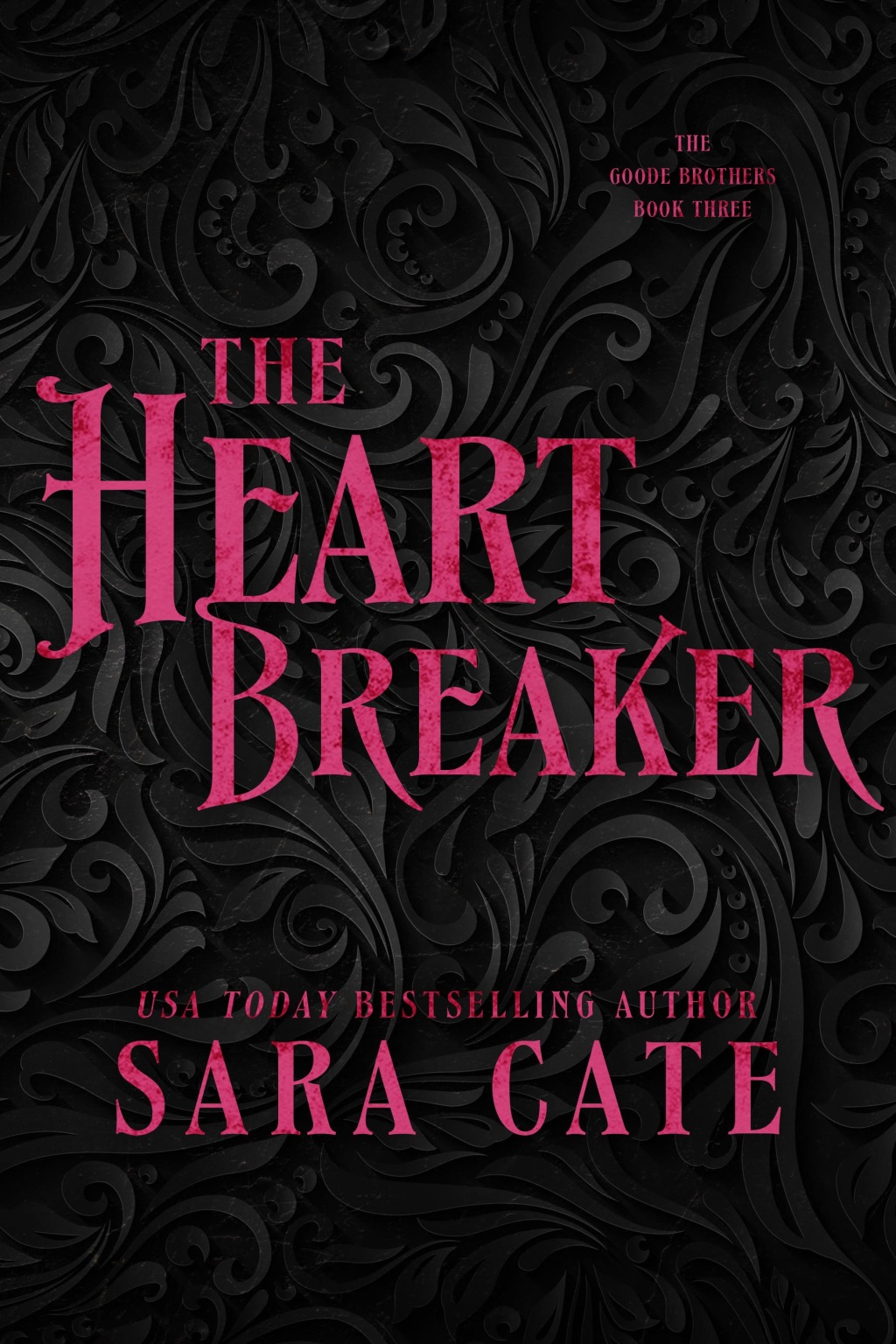 The Heartbreaker - Sara Cate